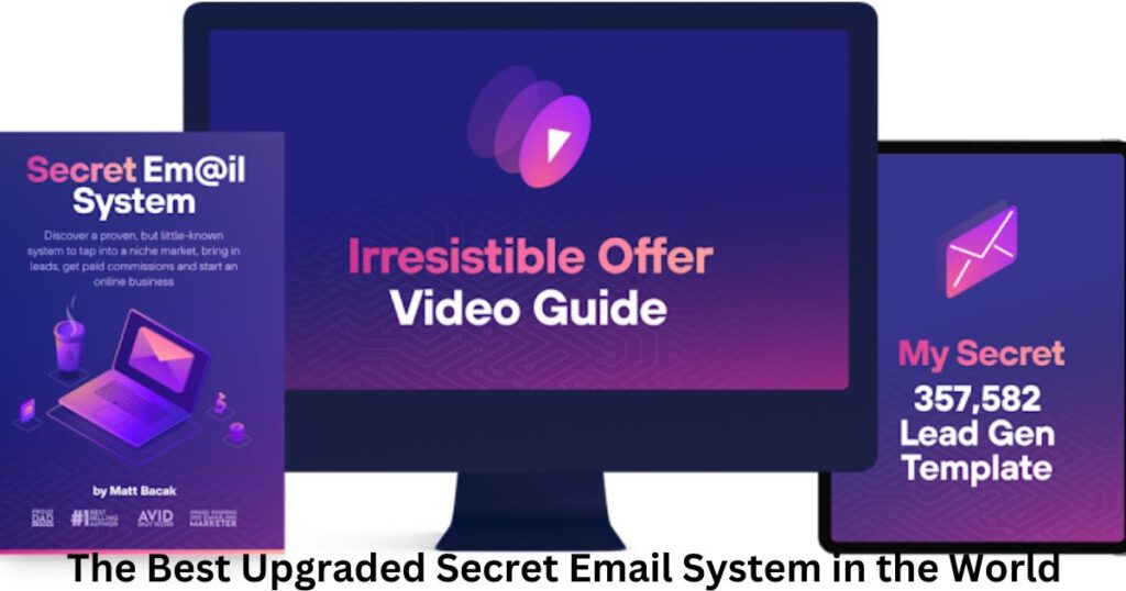 The Best Upgraded Secret Email System in the World?